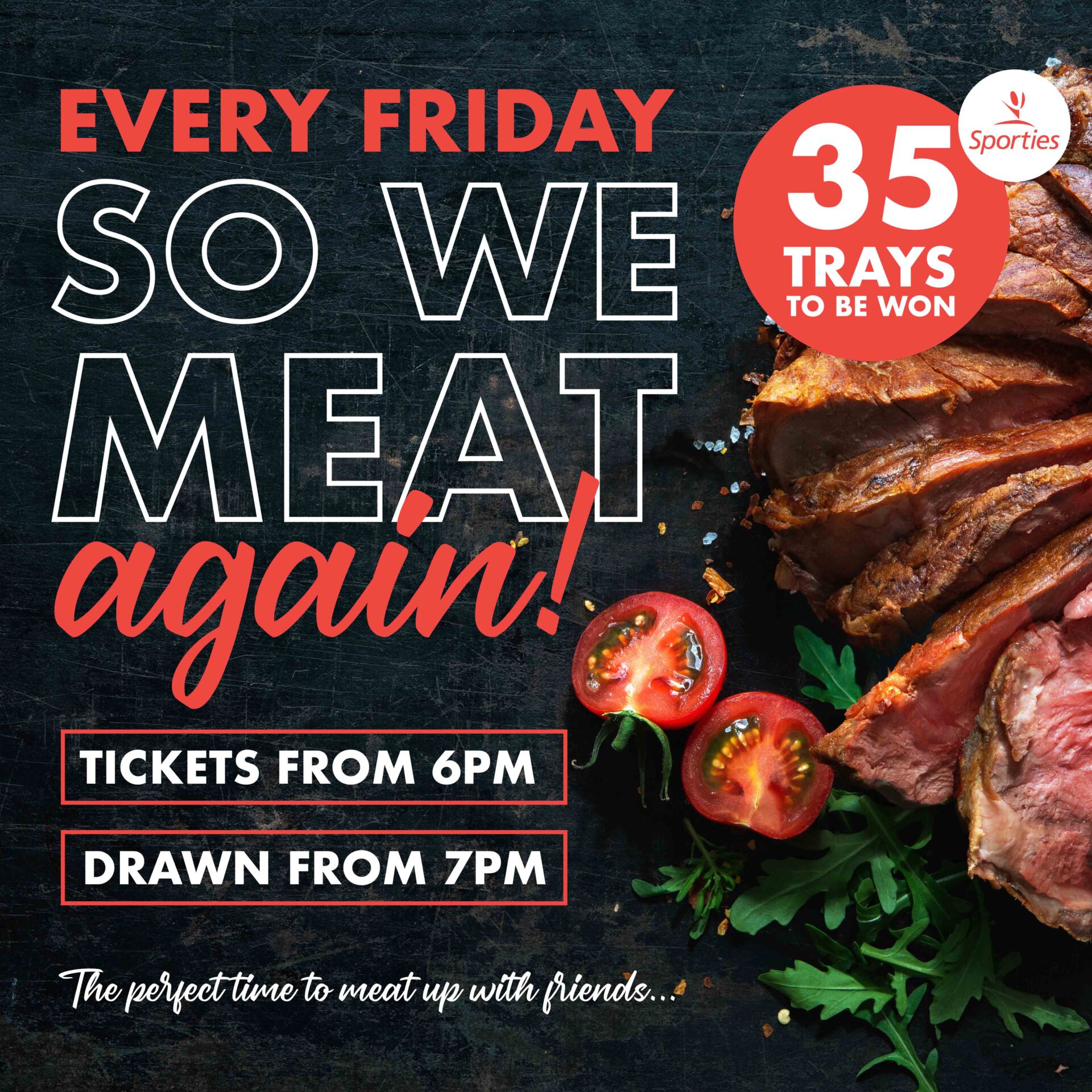 Friday Night Meat Raffle - Sporties